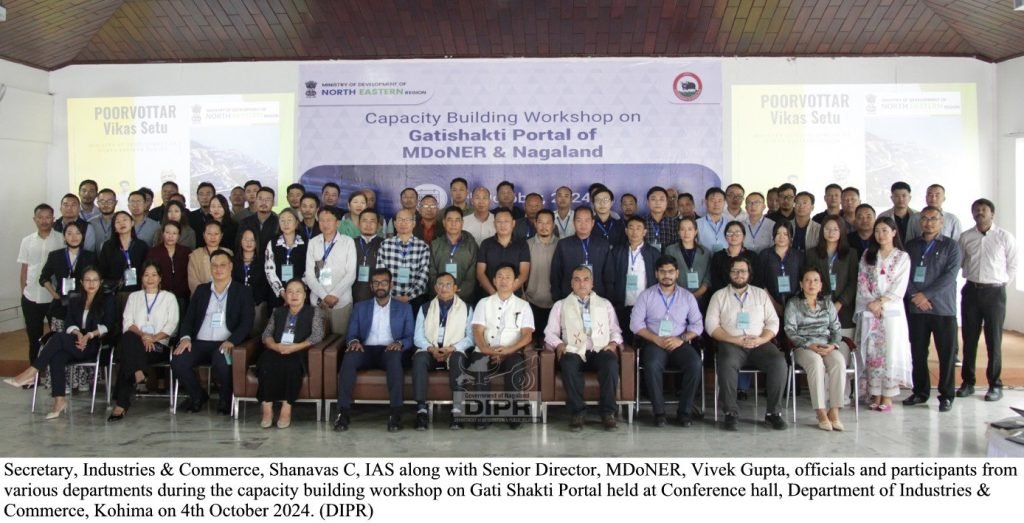 Capacity Building Workshop on Gati Shakti Portal of MDoNER & Nagaland ...