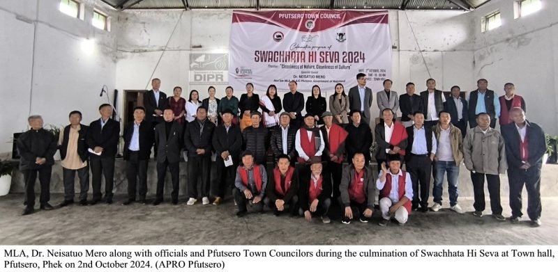 Swachhata Hi Seva 2024 culminates in Pfutsero and Tening - Nagaland ...